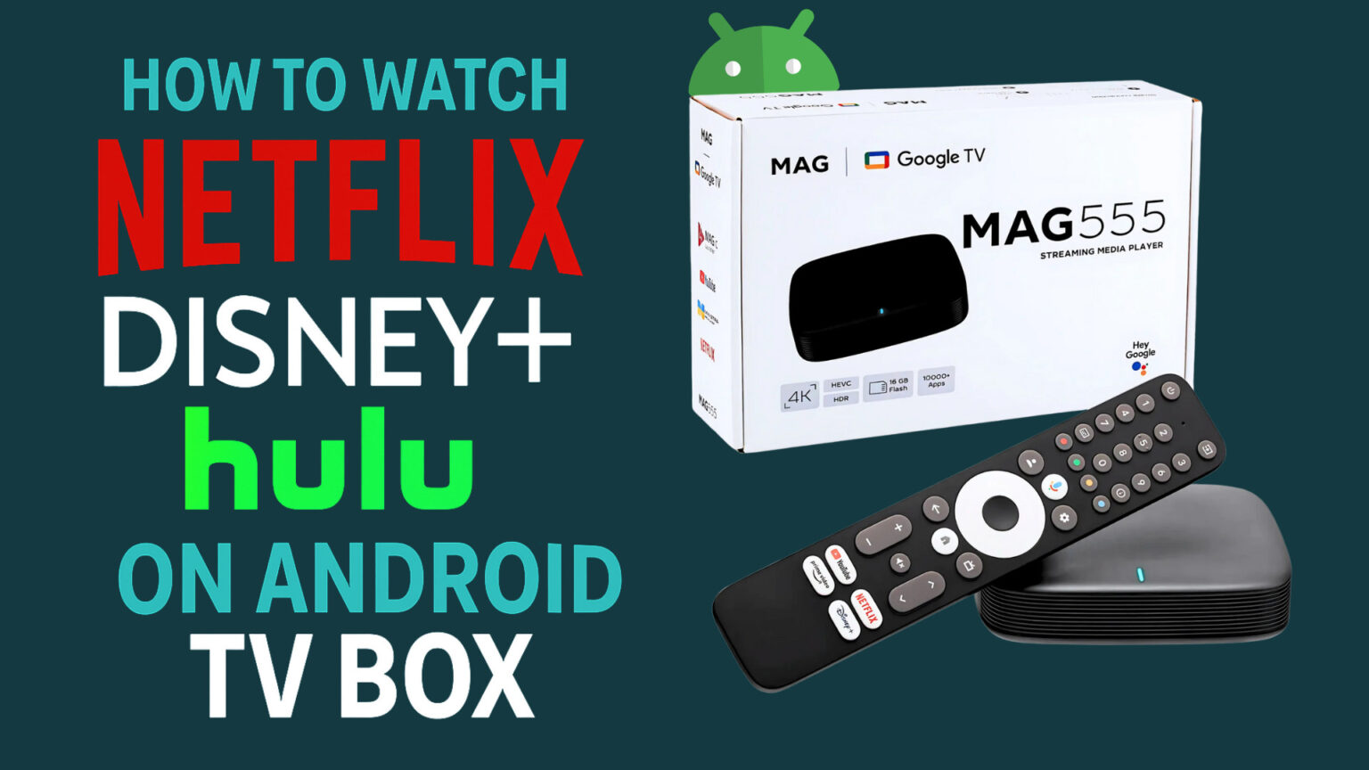 How to Stream Netflix, Disney+, Hulu & More on Android TV Boxes [2025 ...