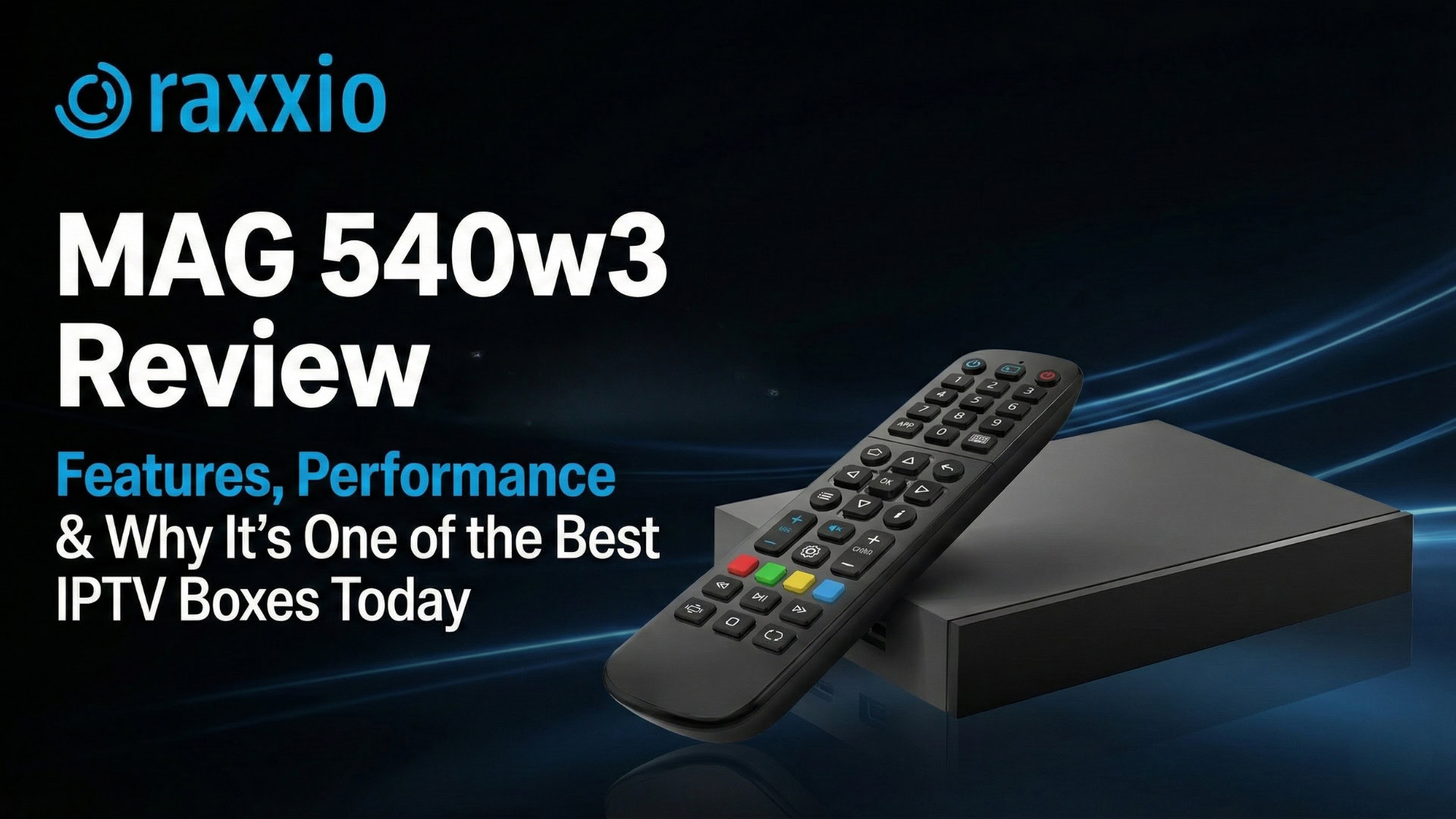 MAG 540w3 Review : Features, Performance & Why It’s One of the Best ...